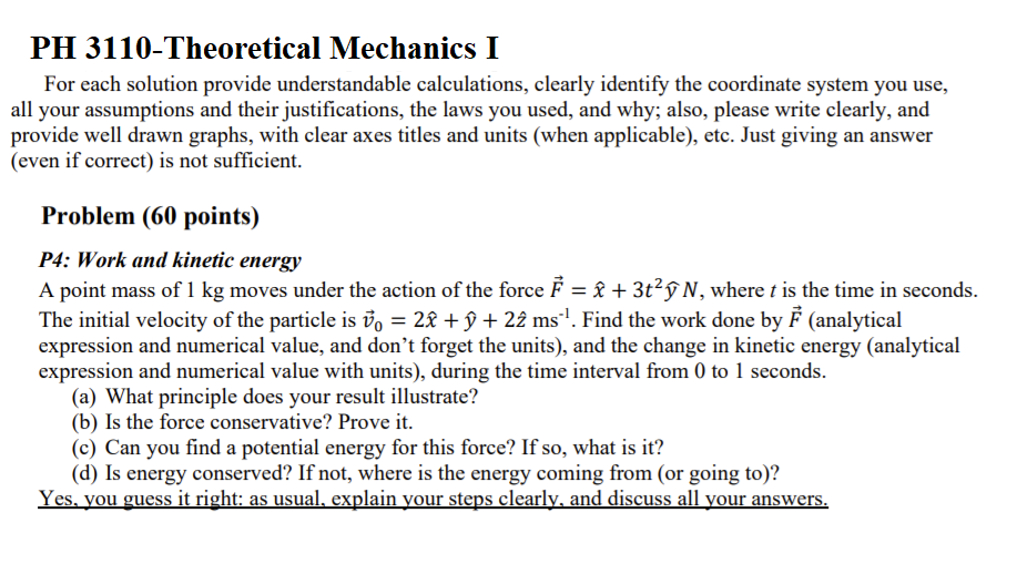Solved Please use higher level physics concepts, not just | Chegg.com