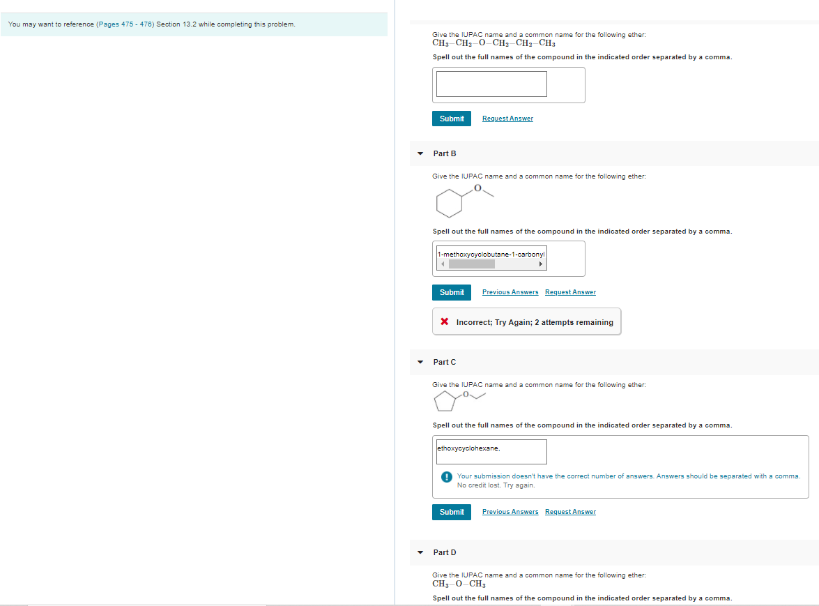 Solved Give the IUPAC name and common name for the | Chegg.com