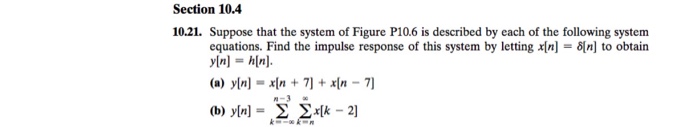 Solved 10.12. For the LTI system of Figure P10.6, the input | Chegg.com