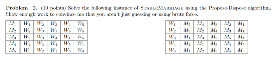Solved W5 Problem 2. (10 points) Solve the following | Chegg.com