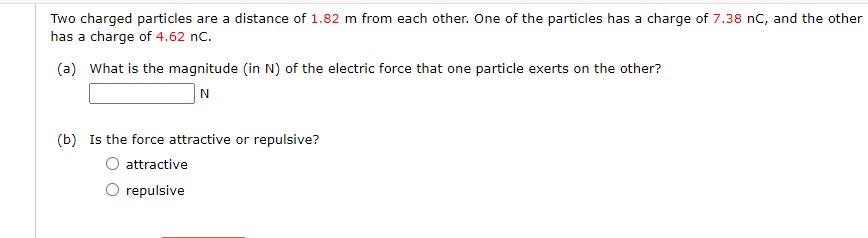 Solved Two charged particles are a distance of 1.82 m from | Chegg.com