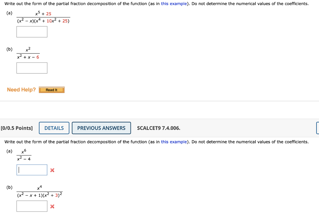 Solved Write Out The Form Of The Partial Fraction Chegg