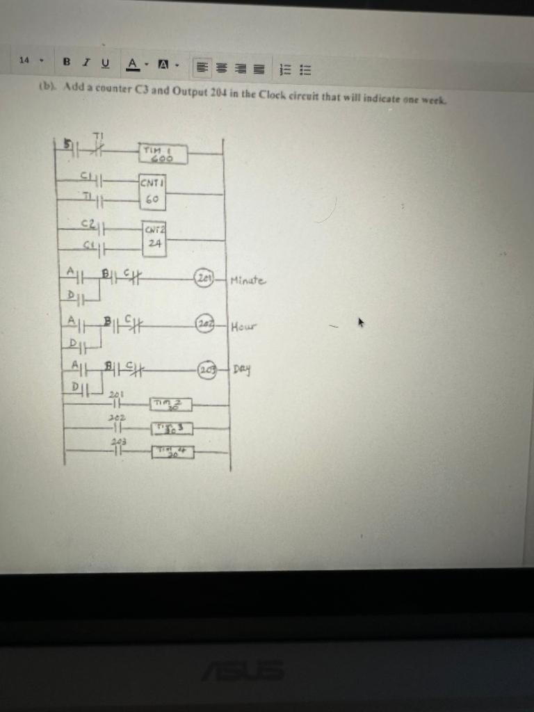 Solved (b). Add a counter C3 and Output 204 in the Clock | Chegg.com