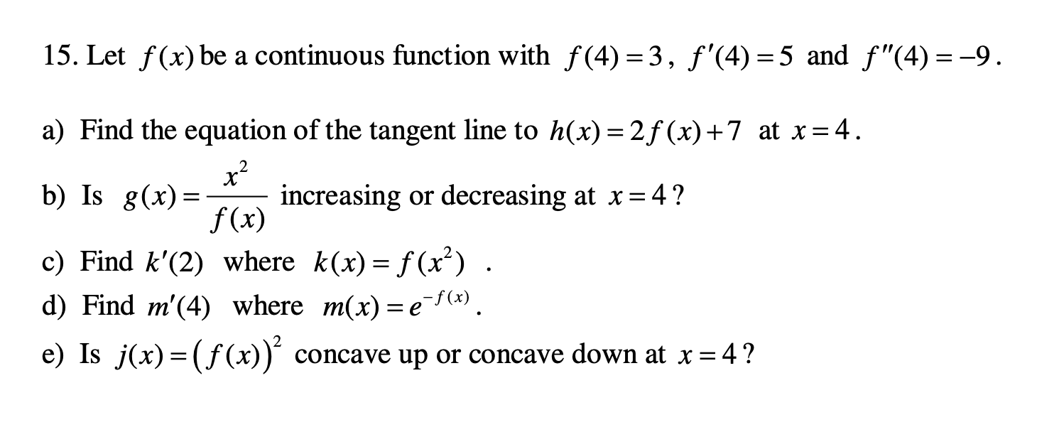 15. Let f(x) be a continuous function with | Chegg.com