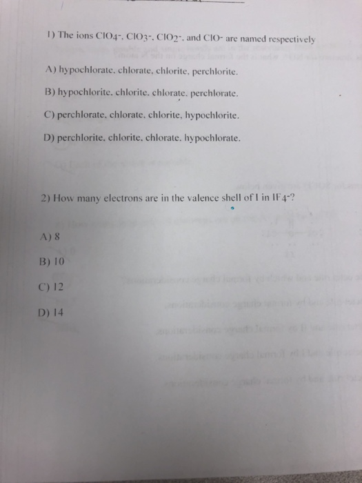 Solved 1) The ions CIO4".CIO3.CIo2- and CIO- are named | Chegg.com