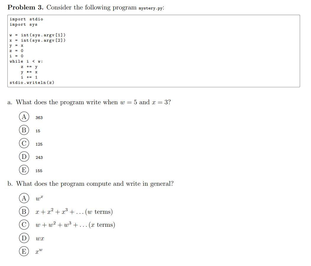 Solved Problem 3. Consider the following program mystery.py: | Chegg.com