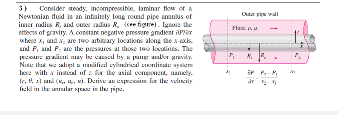 Solved 3 ) ﻿Consider steady, incompressible, laminar flow of | Chegg.com