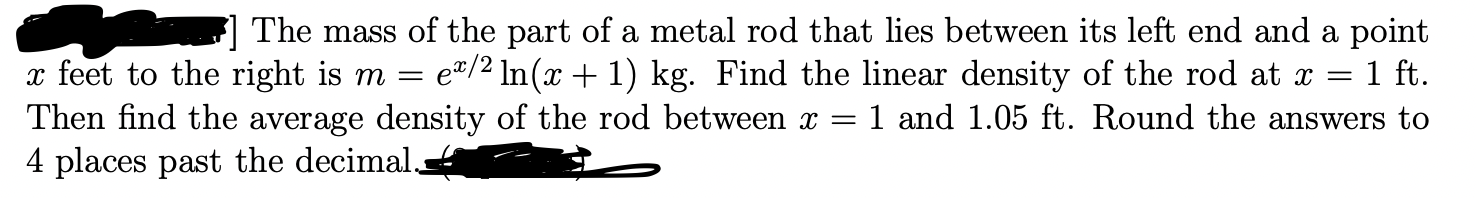 Solved The mass of the part of a metal rod that lies between | Chegg.com