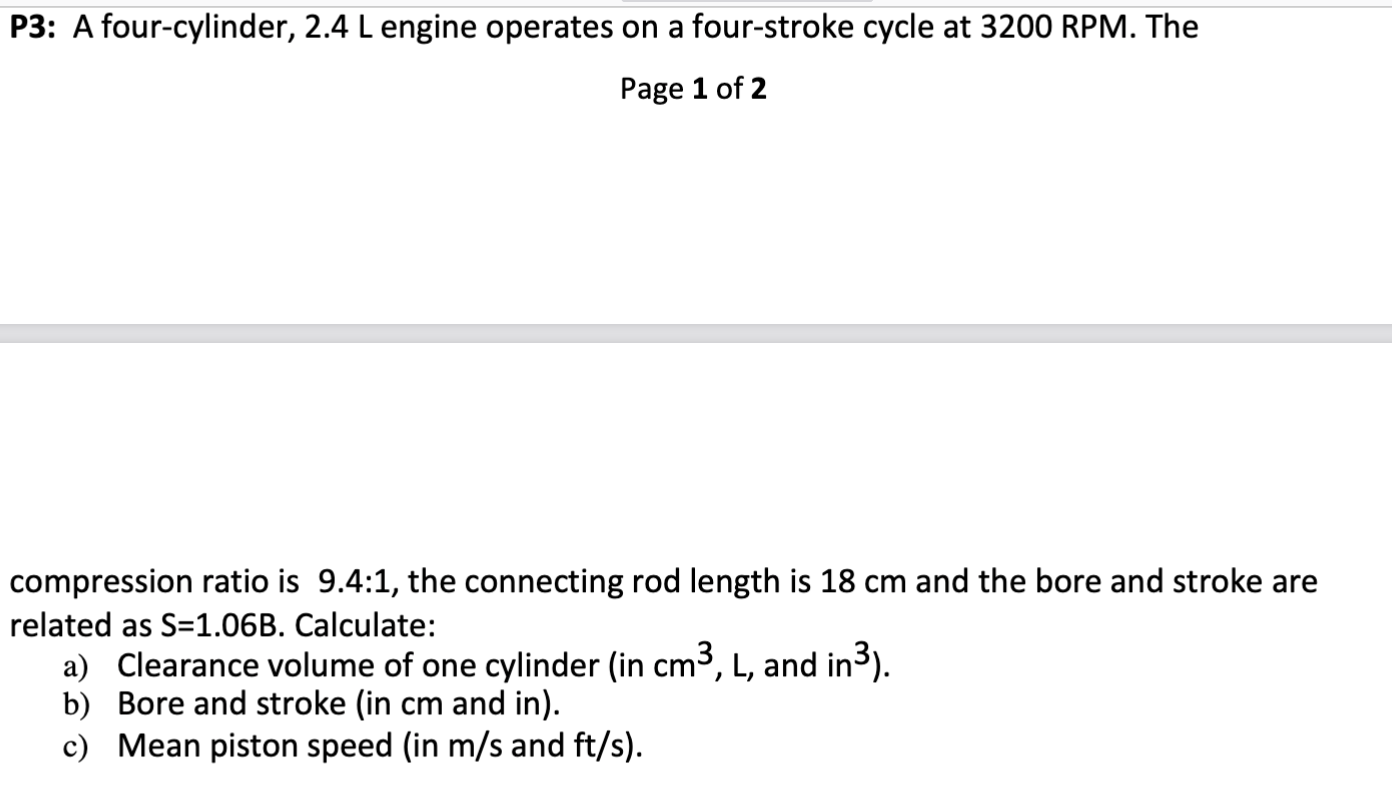 Solved P3: A four-cylinder, 2.4 L engine operates on a | Chegg.com