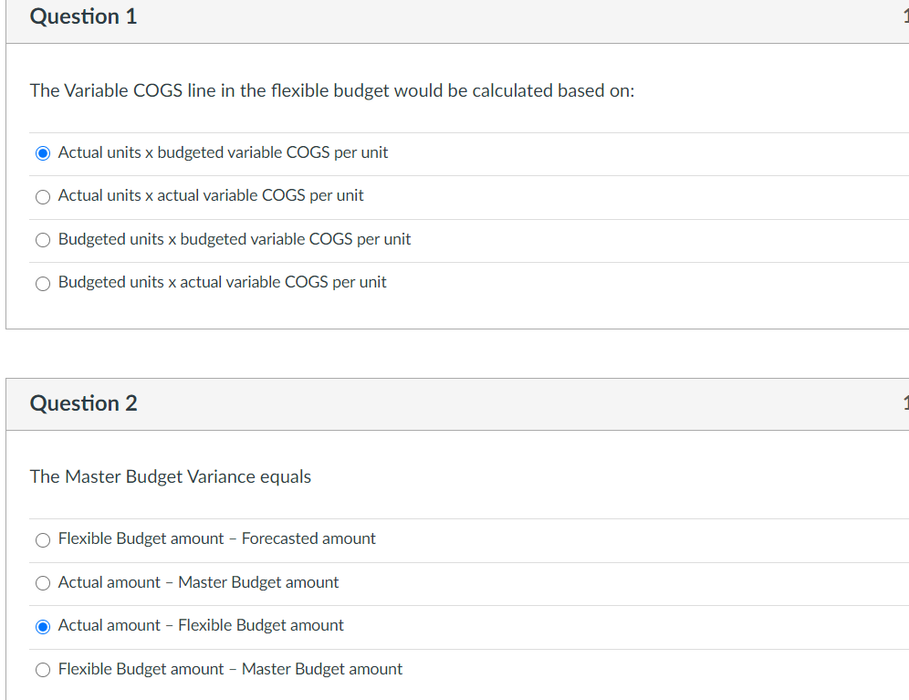 Solved Question 1 The Variable COGS line in the flexible | Chegg.com