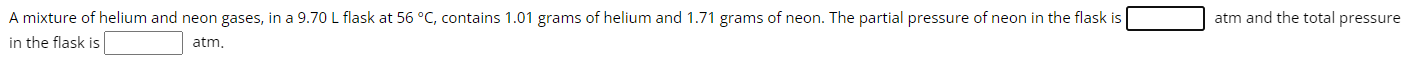 Solved mixture of helium and neon gases, in a 9.70 L flask | Chegg.com