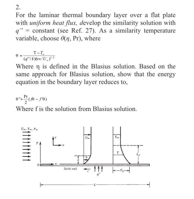 Solved 2 For The Laminar Thermal Boundary Layer Over A Flat
