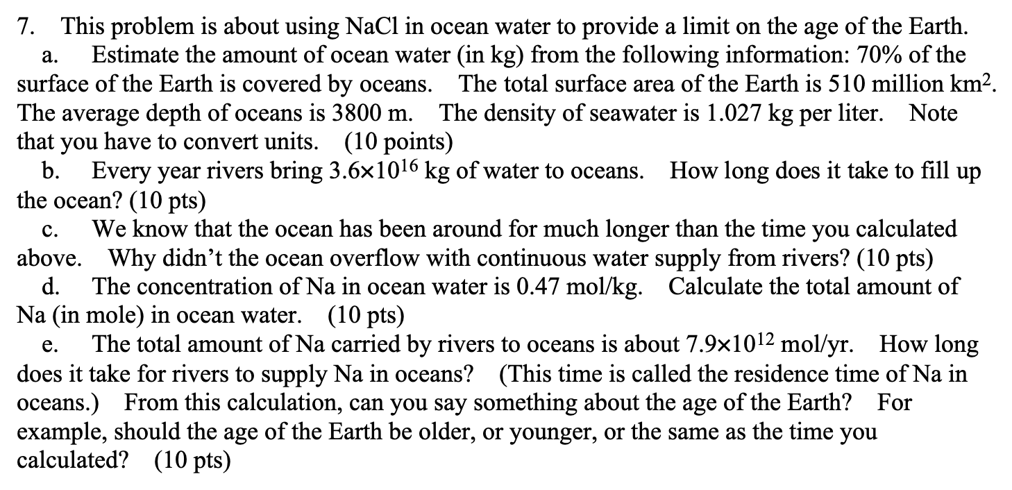 Solved 7. This problem is about using NaCl in ocean water to | Chegg.com
