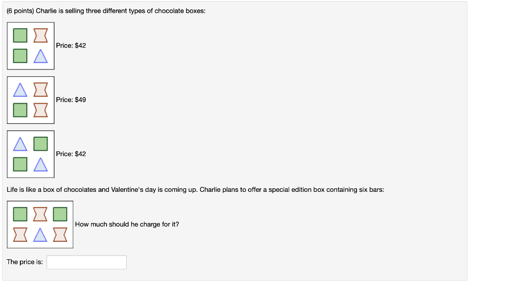 Solved (6 points) Charlie is selling three different types | Chegg.com