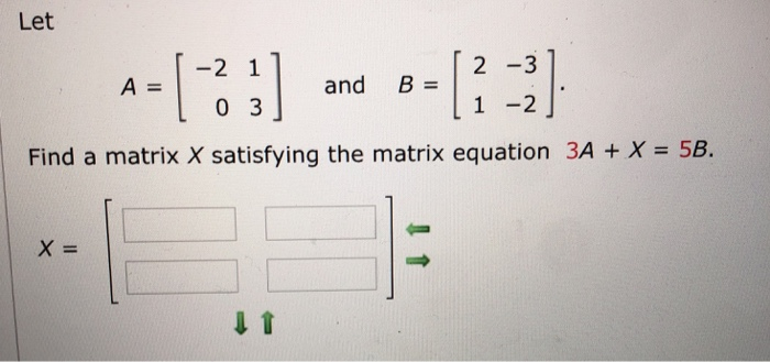 Solved Let -2 1 1 -2 Find a matrix X satisfying the matrix | Chegg.com