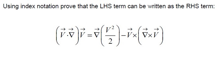 Using index notation prove that the LHS term can be | Chegg.com