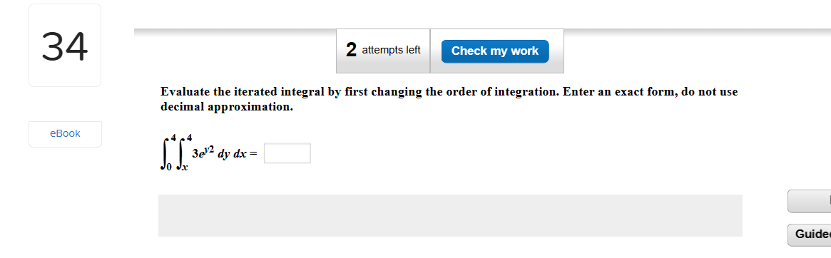 Solved Evaluate the iterated integral by first changing the | Chegg.com