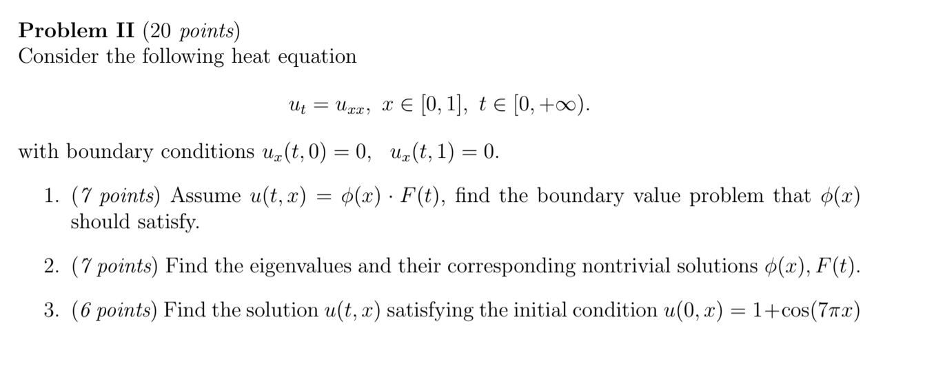 Solved Problem II (20 points) Consider the following heat | Chegg.com