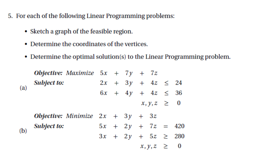Solved 5. For each of the following Linear Programming | Chegg.com