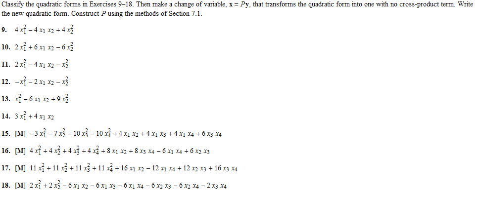 Solved Classify the quadratic forms in Exercises 9-18. Then | Chegg.com