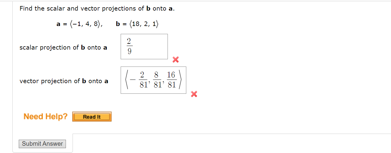 Solved Find the scalar and vector projections of b onto a. | Chegg.com