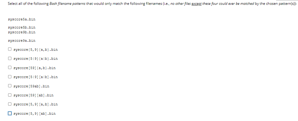 Solved Select All Of The Following Bash Filename Patterns 