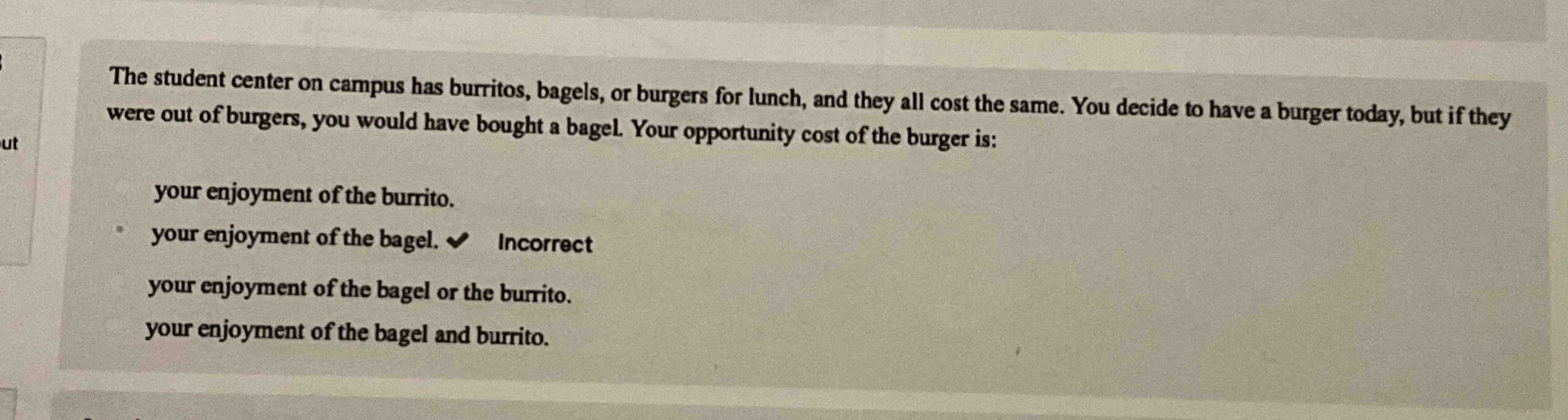 Solved The student center on campus has burritos, bagels, or | Chegg.com