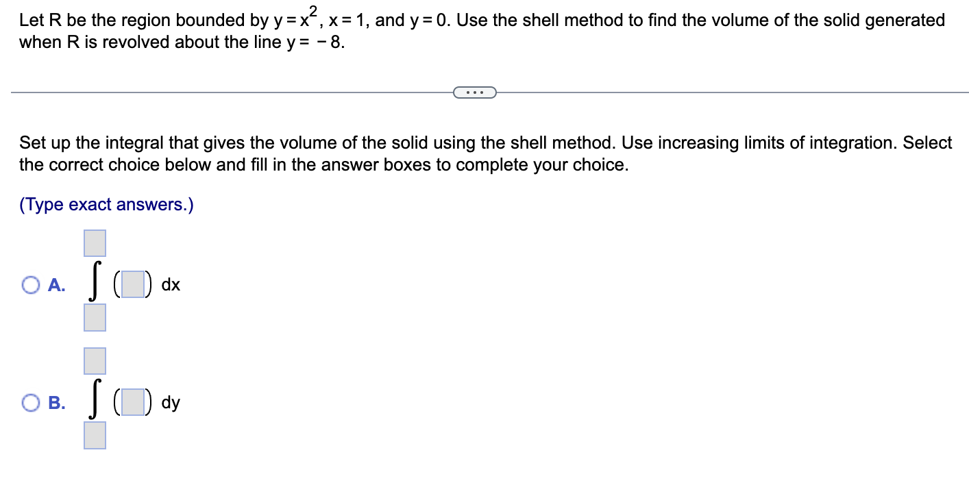 Solved Let R be the region bounded by y=x2,x=1, and y=0. Use | Chegg.com