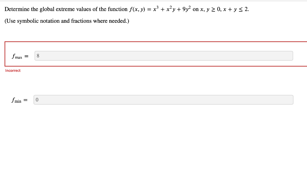 Solved Determine the global extreme values of the function | Chegg.com