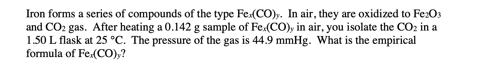 Solved Iron forms a series of compounds of the type | Chegg.com