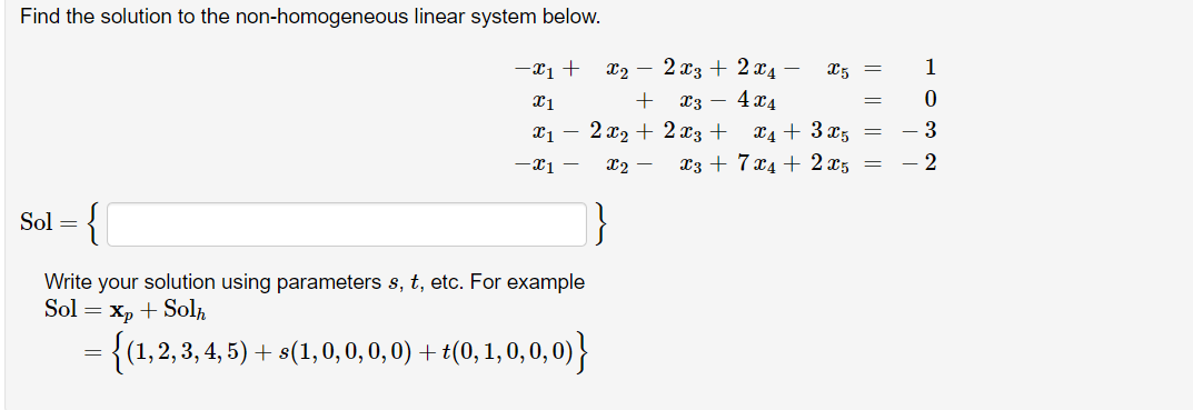 Solved Find the solution to the non-homogeneous linear | Chegg.com