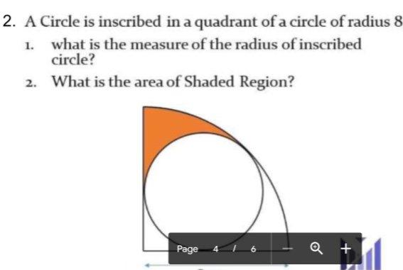 Solved 2. A Circle is inscribed in a quadrant of a circle of | Chegg.com