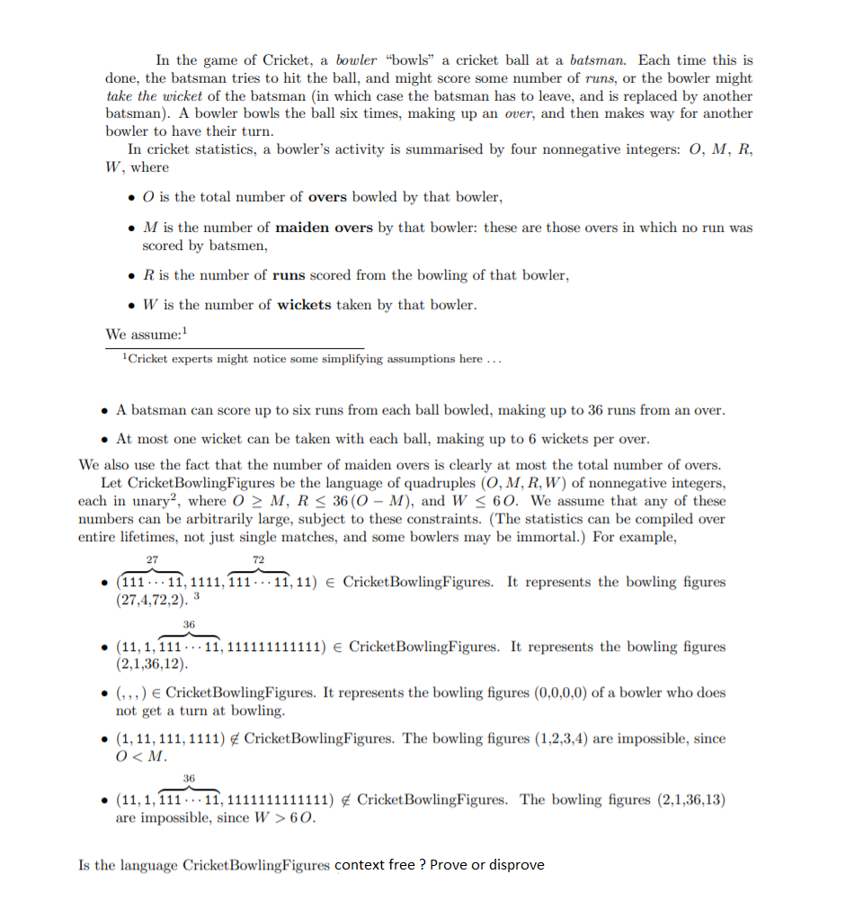 Solved In the game of Cricket, a bowler "bowls” a cricket | Chegg.com