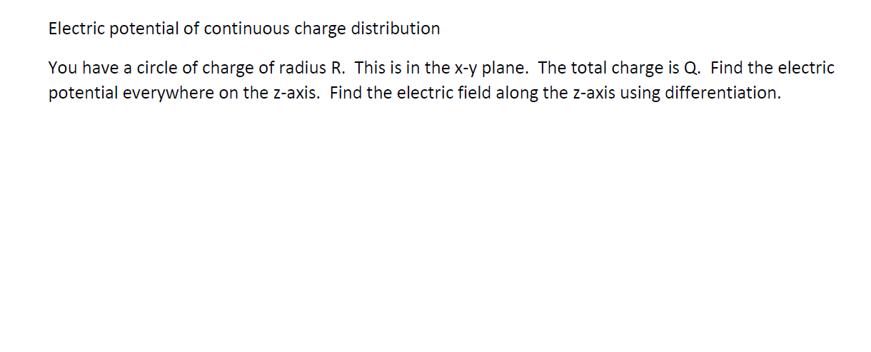 Solved Electric potential of continuous charge distribution | Chegg.com