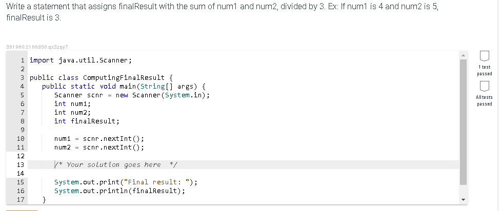 Solved Write A Statement That Assigns Finalresult With The