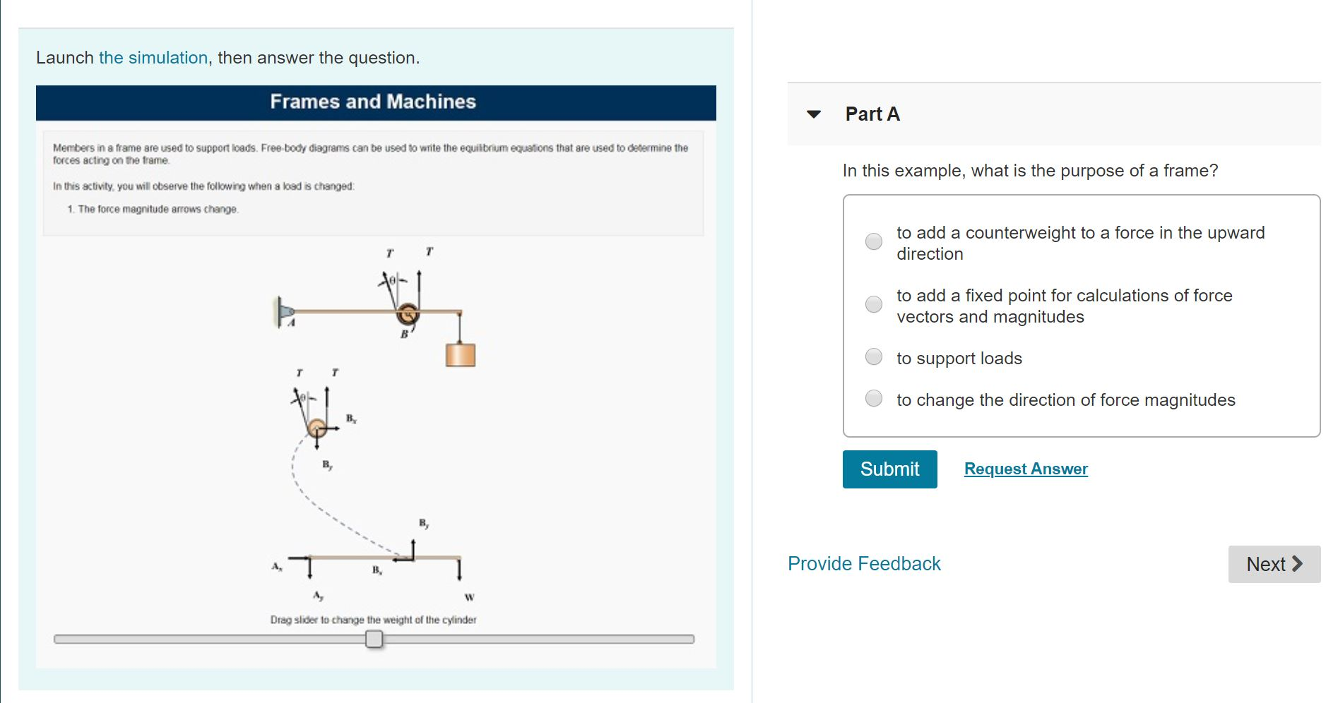 Solved Launch the simulation, then answer the question. | Chegg.com