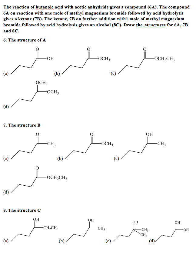 Solved The reaction of butanoic acid with acetic anhydride | Chegg.com