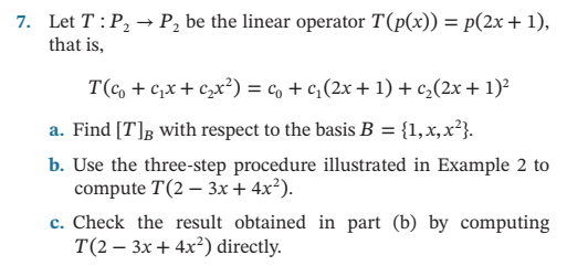 Solved 7. Let T:P2→P2 be the linear operator | Chegg.com