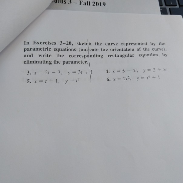 Solved 10.2 Exercises 1. Consider the parametric equations x | Chegg.com