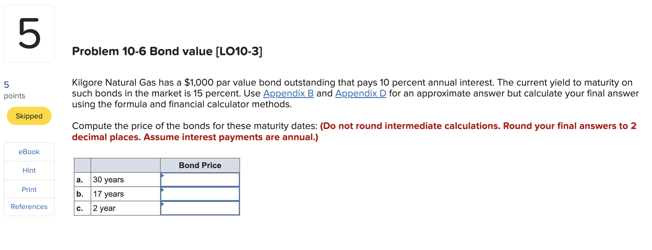 Solved Kilgore Natural Gas has a $1,000 par value bond | Chegg.com