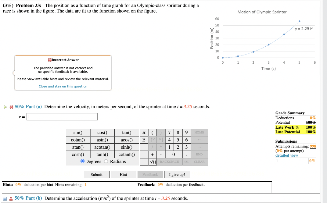 Solved (3\%) Problem 33: The position as a function of time | Chegg.com