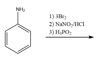 Solved 1) 3Br2 2) NaNO2/HCl 3) H3PO2 | Chegg.com