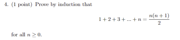 Solved 4. (1 point) Prove by induction that | Chegg.com