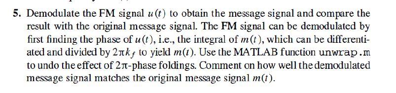 Frequency Modulation The message signal m(t) = t 0 | Chegg.com