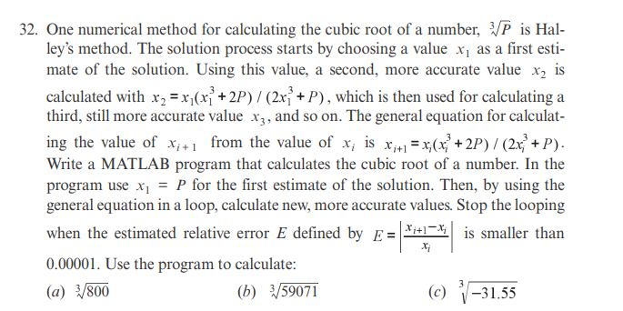Solved 32. One numerical method for calculating the cubic | Chegg.com