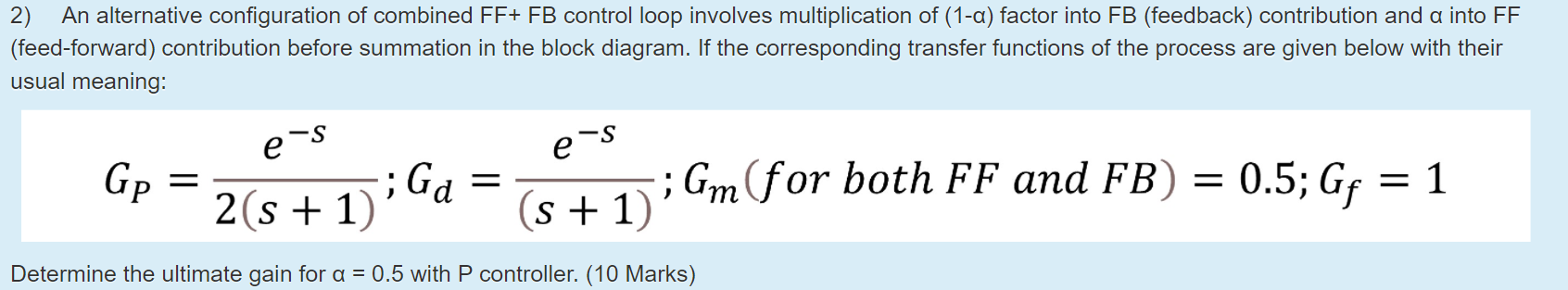 2) An alternative configuration of combined FF+ FB | Chegg.com