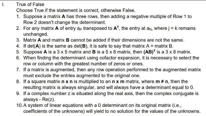 Solved 1. True of False Choose True if the statement is | Chegg.com
