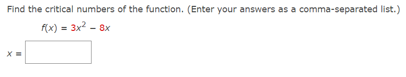 Solved Find the critical numbers of the function. (Enter | Chegg.com