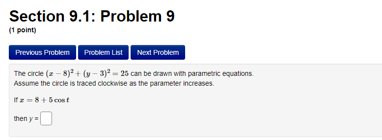 Solved Section 9.1: Problem 9 (1 point) Previous Problem | Chegg.com