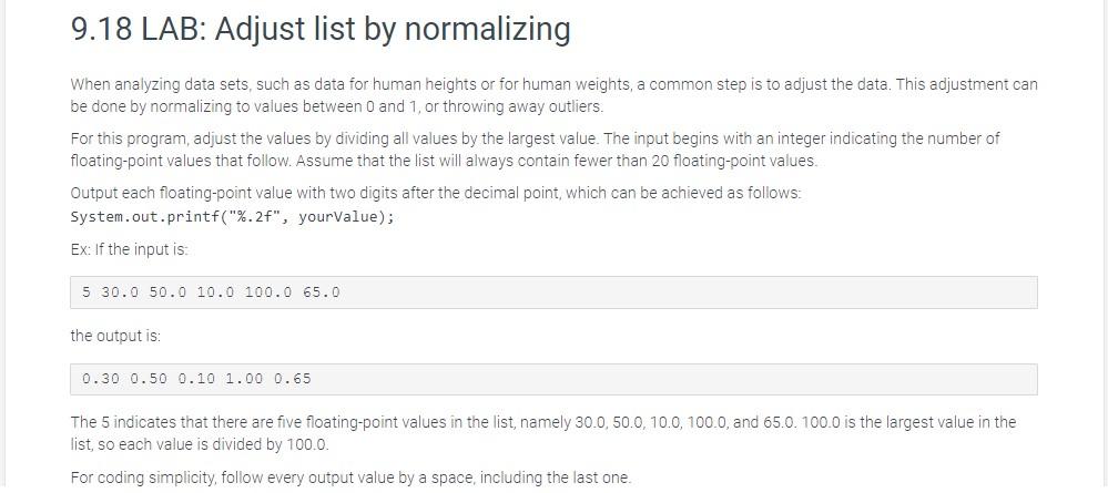 Solved 9.18 LAB: Adjust list by normalizing When analyzing | Chegg.com